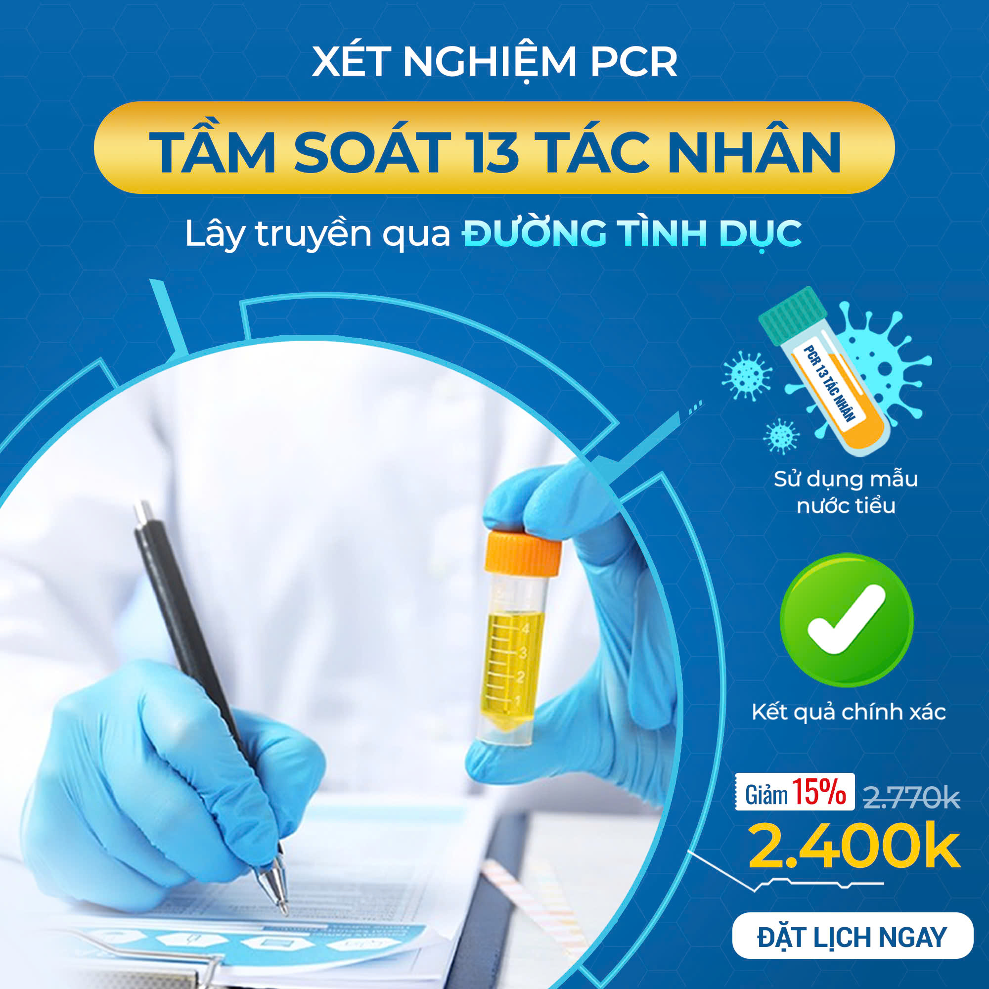 Xét nghiệm PCR tầm soát 13 bệnh lây truyền qua đường tình dục